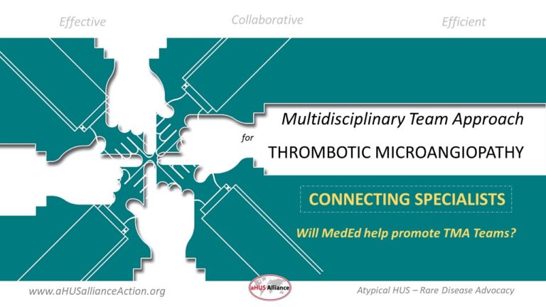 TMA: the Need for a Multidisciplinary Team Approach - aHUS Alliance Action