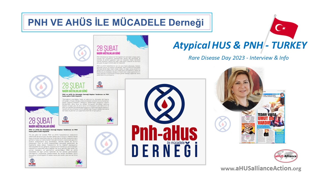 TURKEY: Association of the Fight against PNH and aHUS Diseases - aHUS ...