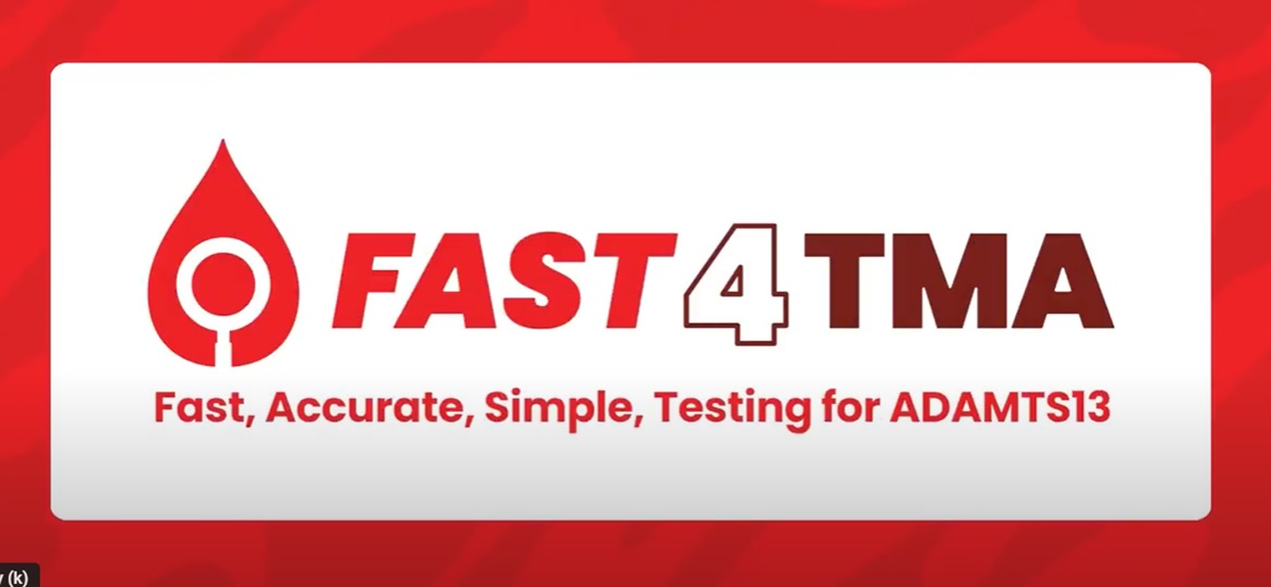 ADAMTS13 Testing: Fast 4 TMA Program - aHUS Alliance Action
