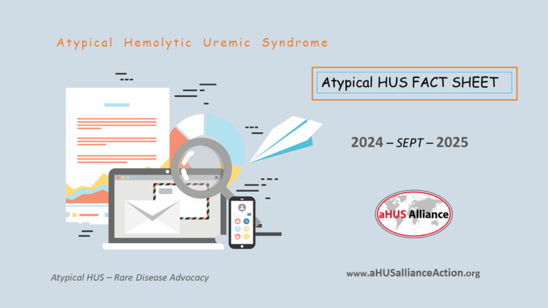 Atypical HUS Facts: 2024 – Sept – 2025 - aHUS Alliance Action
