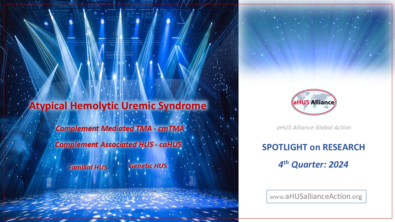Spotlight on aHUS Research: Dec 2024 - aHUS Alliance Action