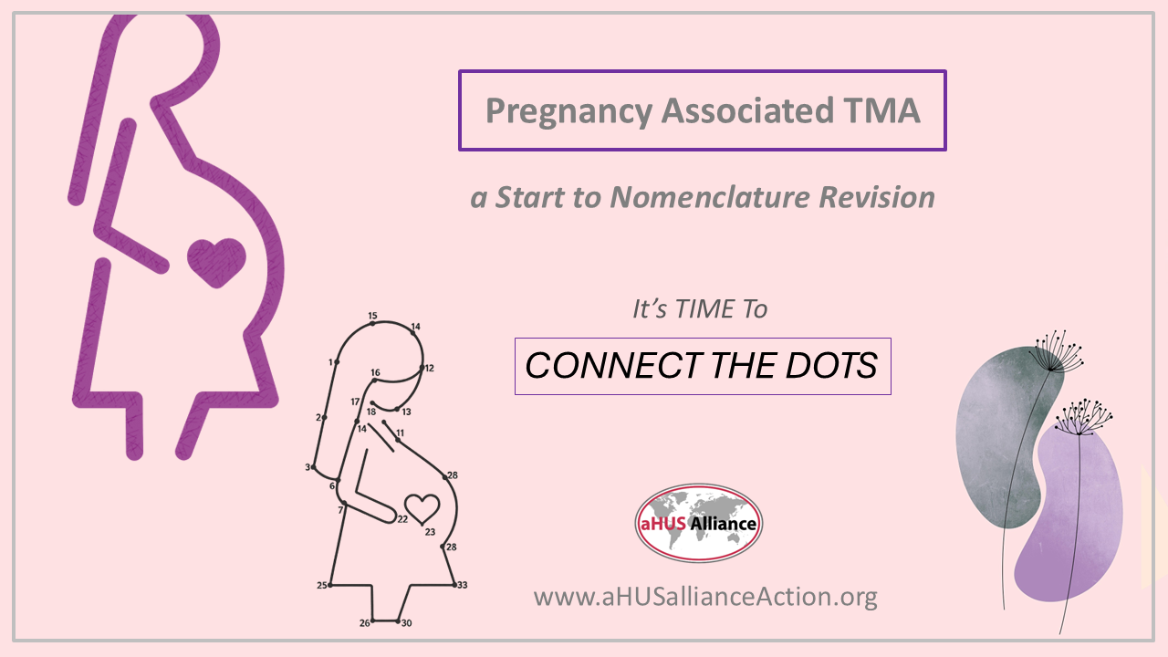 Pregnancy Associated TMA: a Start to Nomenclature Revision - aHUS ...