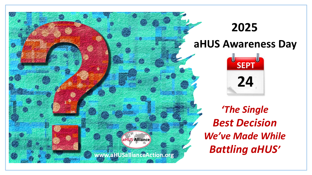 2025 aHUS Awareness Day - aHUS Alliance Action